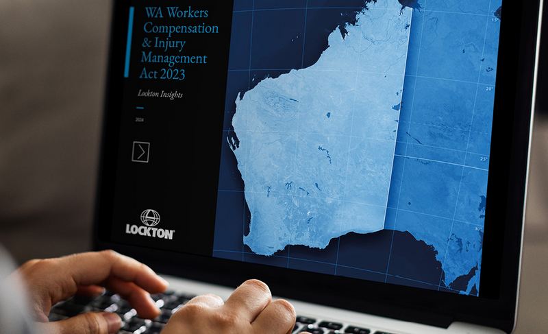 Lockton Insights Report: WA Workers Compensation & Injury Management Act 2023 | Lockton