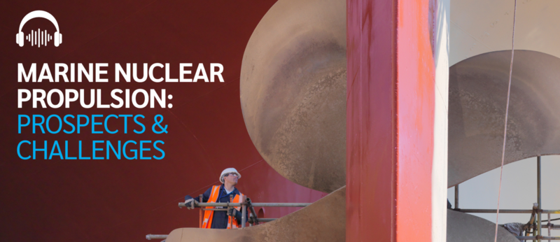 Marine Nuclear Propulsion: Prospects & Challenges | Lockton